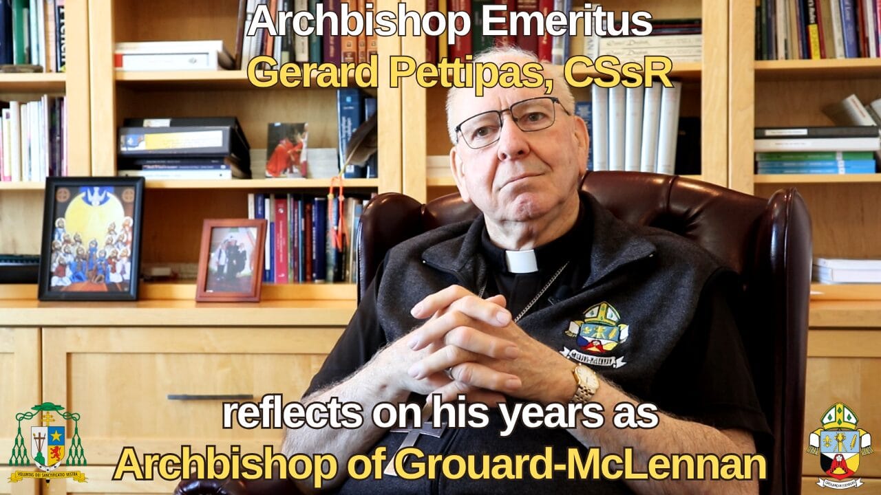 Archbishop Emeritus Pettipas reflects on his years as archbishop ...